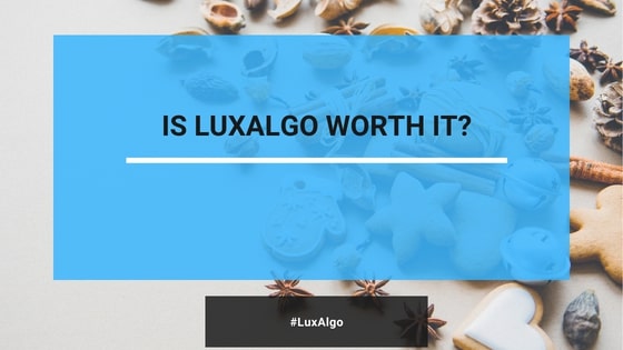 Is LuxAlgo Worth It? (2023)