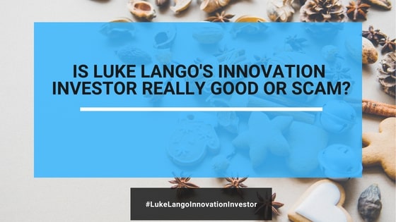 Is Luke Lango's Innovation Investor Really Good Or Scam? [2024]